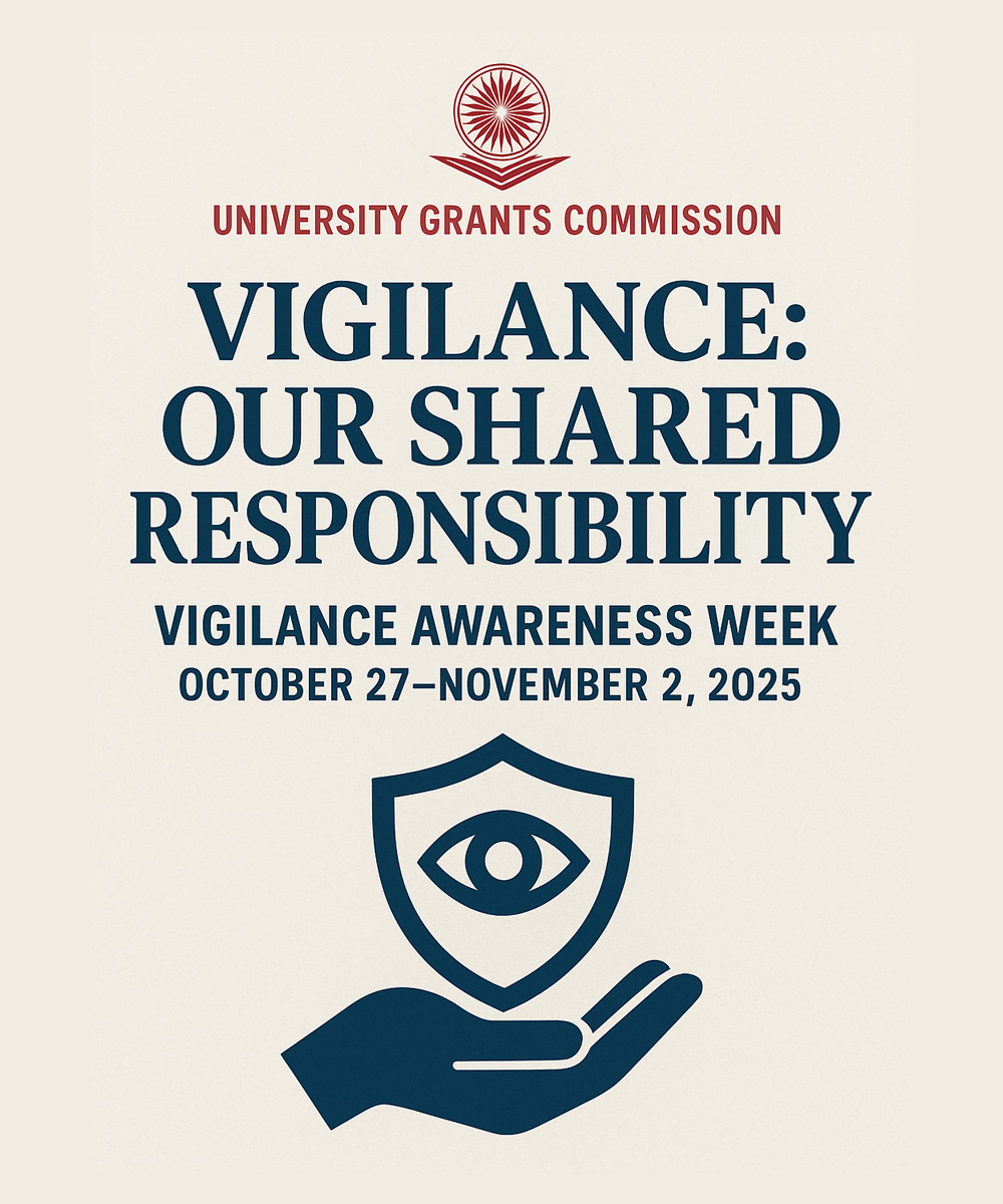 UGC Directs Vice-Chancellors to Observe Vigilance Awareness Week 2025 ...